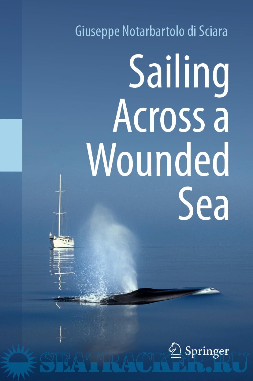 Sailing Across a Wounded Sea - Giuseppe Sciara [2024, PDF] › Marine Tracker