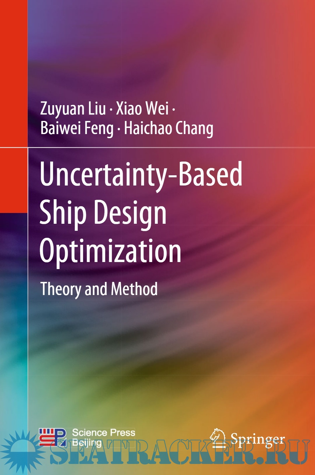Uncertainty-Based Ship Design Optimization: Theory and Method - Zuyuan Liu [2024, PDF] › Marine ...