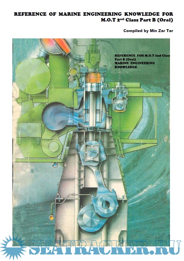 Reference of Marine Engineering Knowledge for M.O.T. 2nd Class Part B (Oral) - Compiled by Min ...