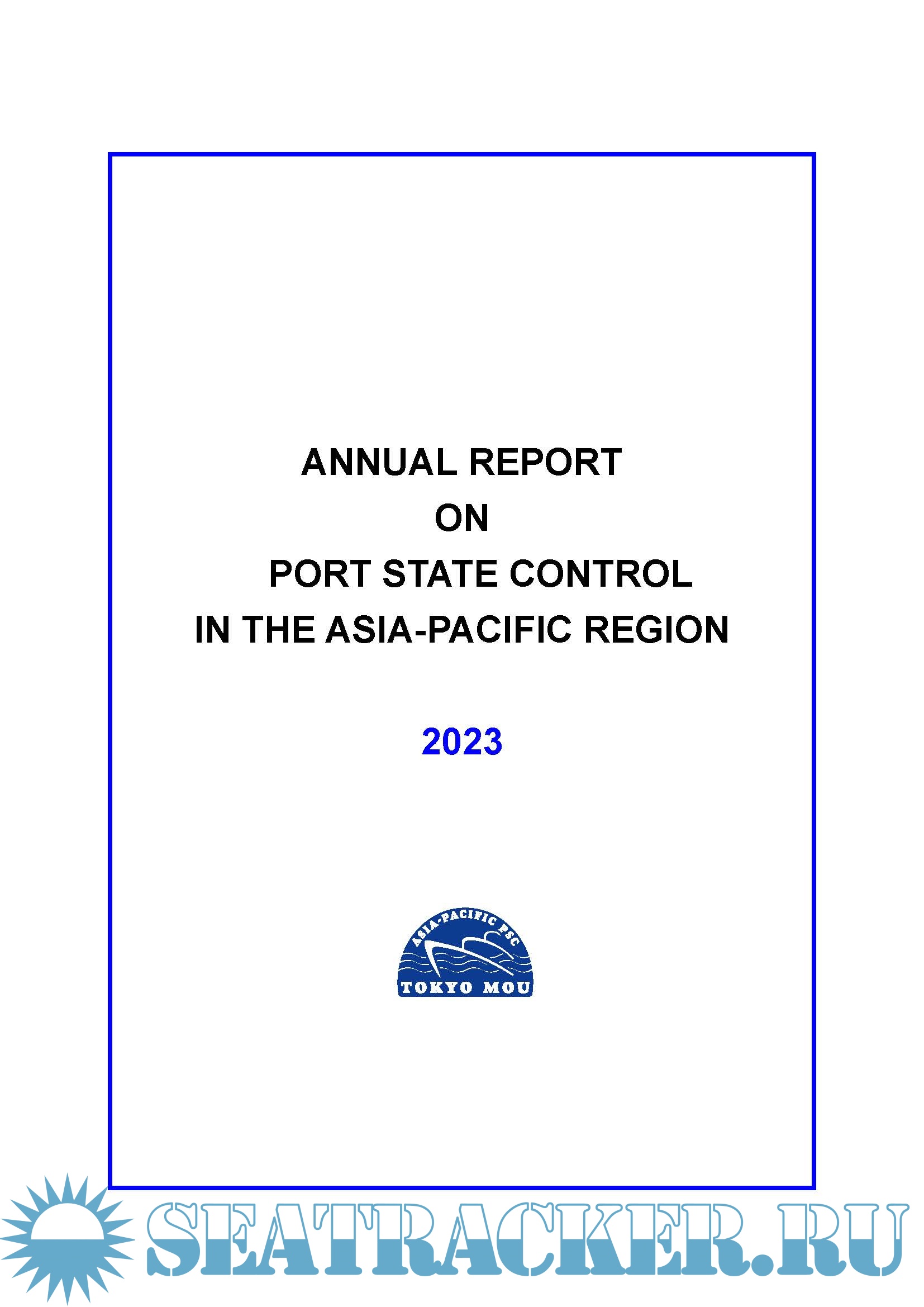 Port State Control 2023 Annual Report - Tokyo MoU [2024, PDF] › Marine Tracker