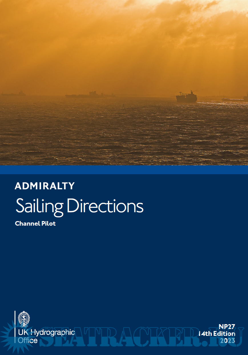e-NP 27 Admiralty Sailing Directions – Channel Pilot – UKHO [2023, PDF] › Marine Tracker