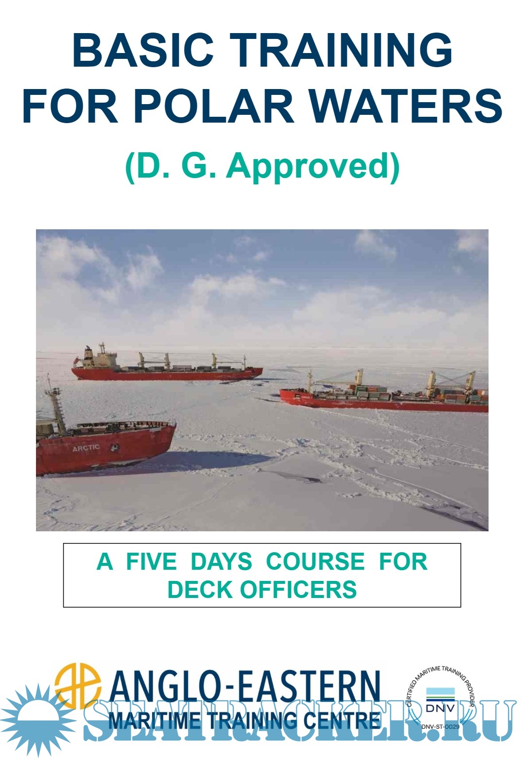 Basic Training for Polar Waters (A Five Days Course for Deck Officers ...