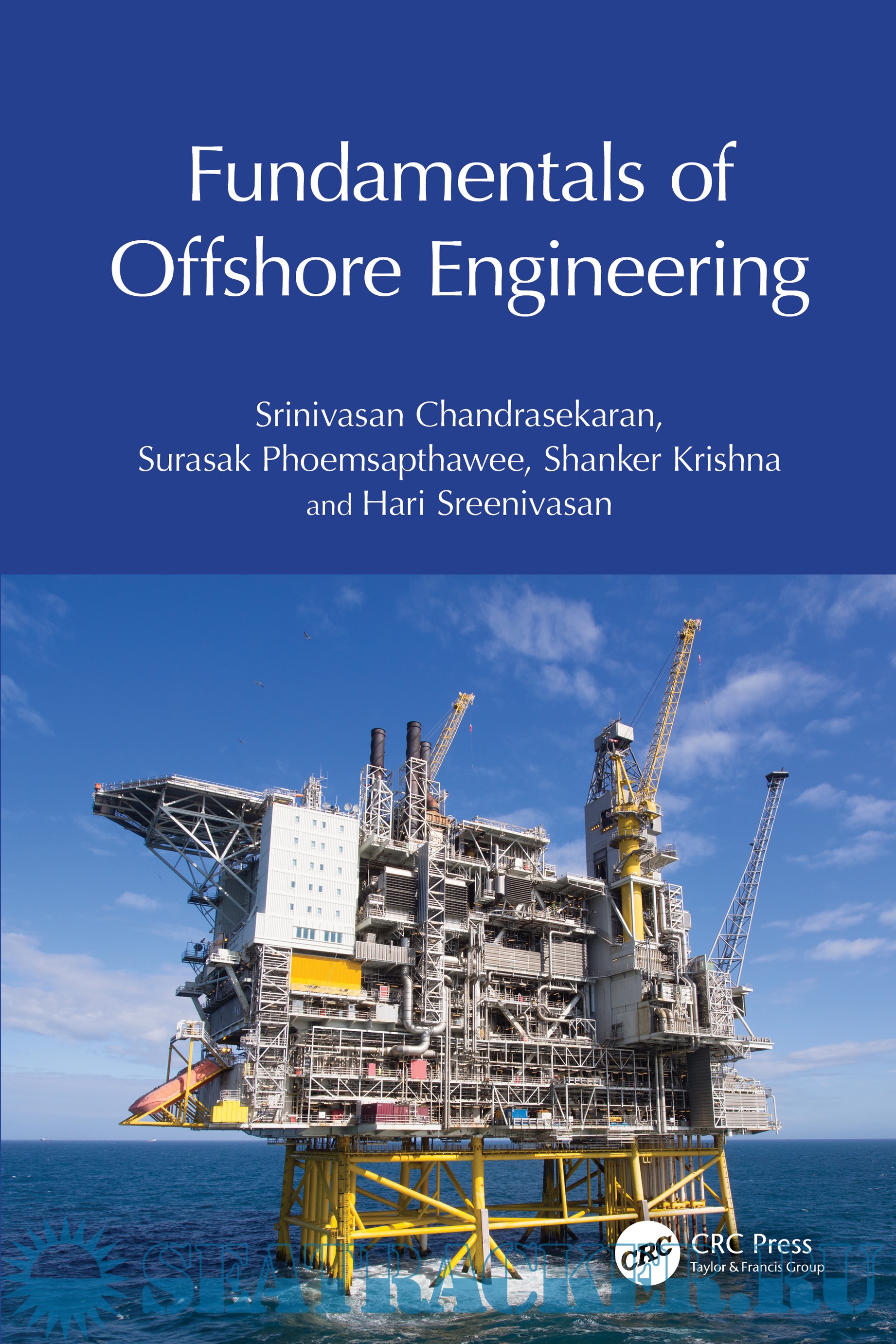 Fundamentals of Offshore Engineering - Srinivasan Chandrasekaran and Others [2025, PDF] › Marine ...
