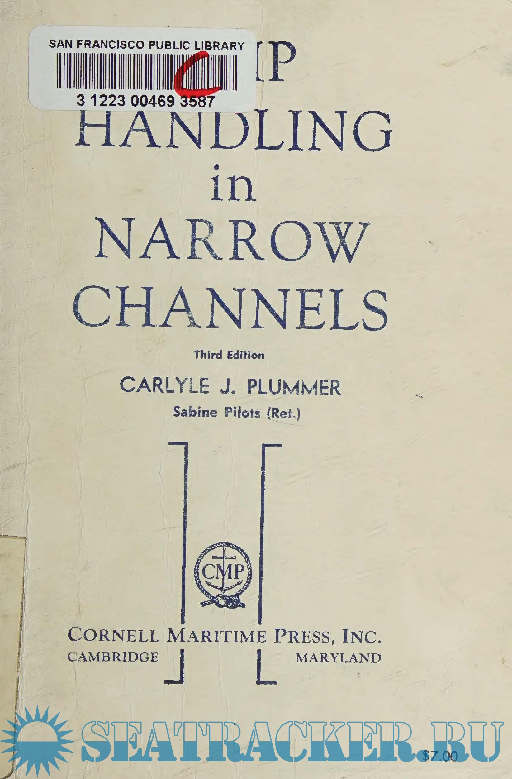 Ship Handling in Narrow Channels - Carlyle J. Plummer [1978, PDF ...