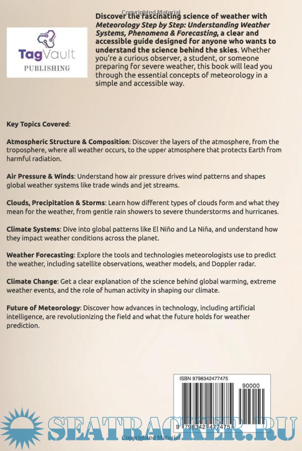 Meteorology Step by Step: Understanding Weather Systems, Phenomena ...
