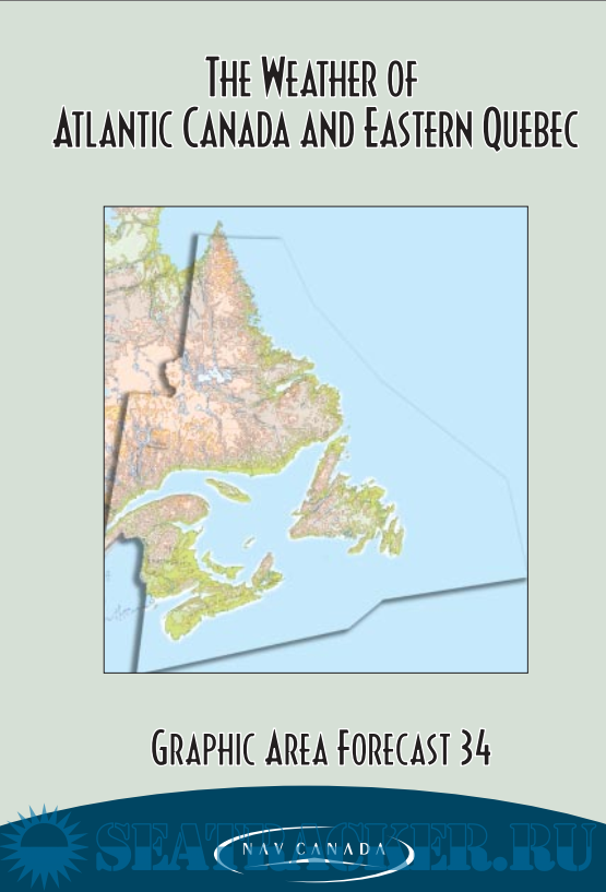 The Weather of Atlantic Canada and Eastern Quebec - Bob Robichaud and ...