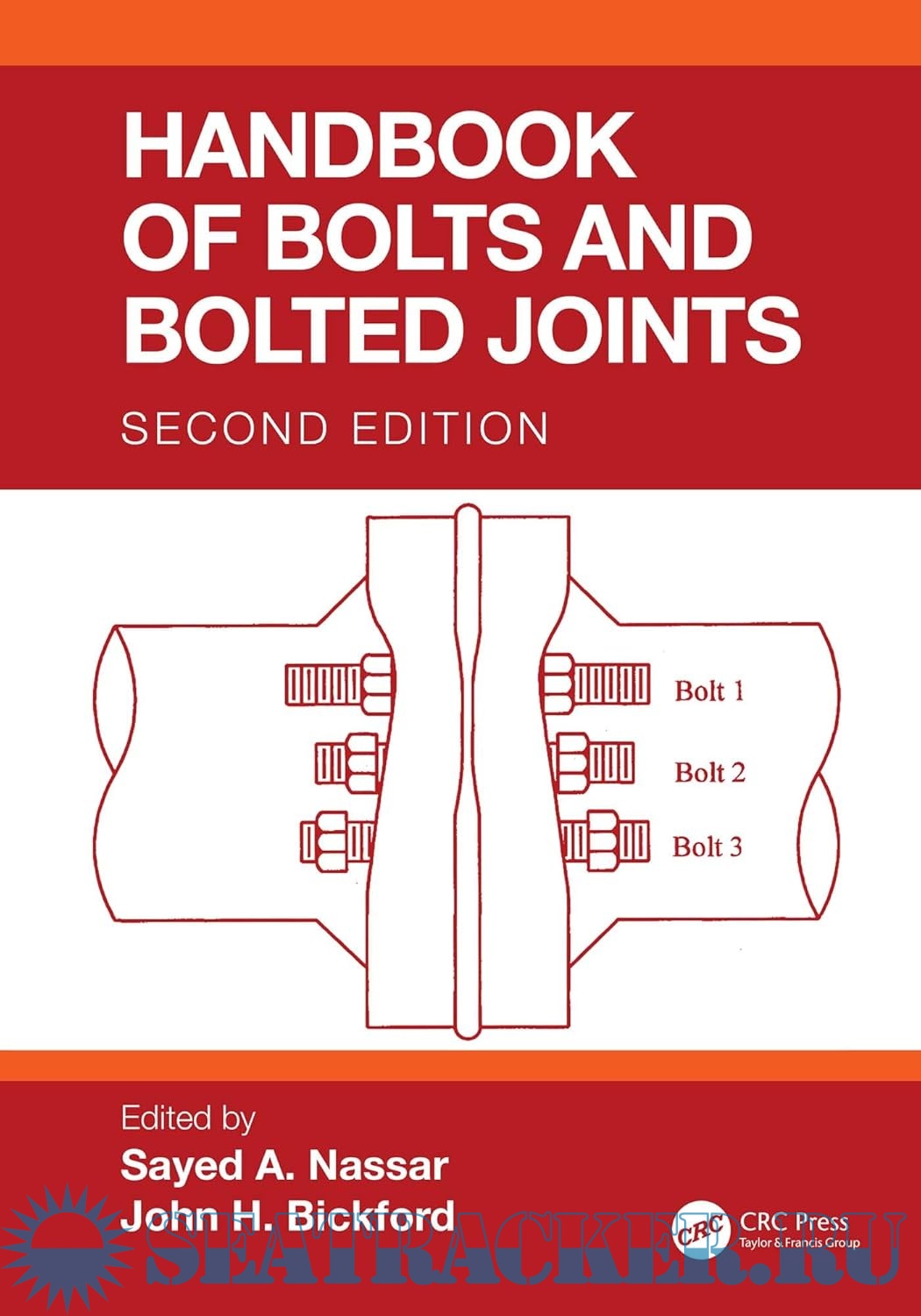 Handbook of Bolts and Bolted Joints - Sayed A. Nassar [2025, PDF ...