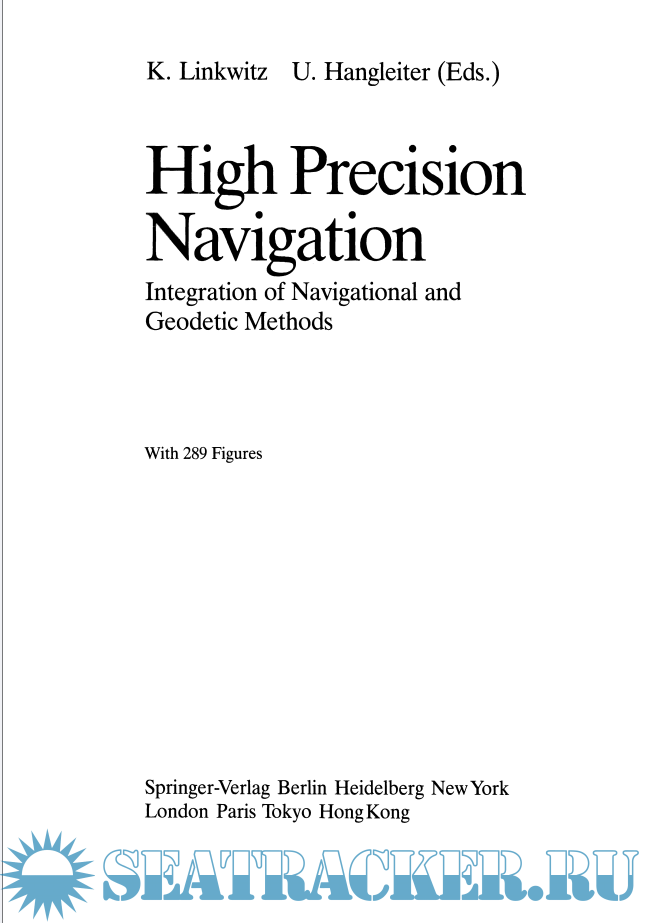 High Precision Navigation - Klaus Linkwitz, Ulrich Hangleiter [1989 ...