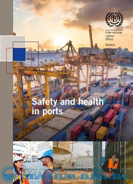ILO code of practice: Safety and health in ports - ILO [2018, PDF ...