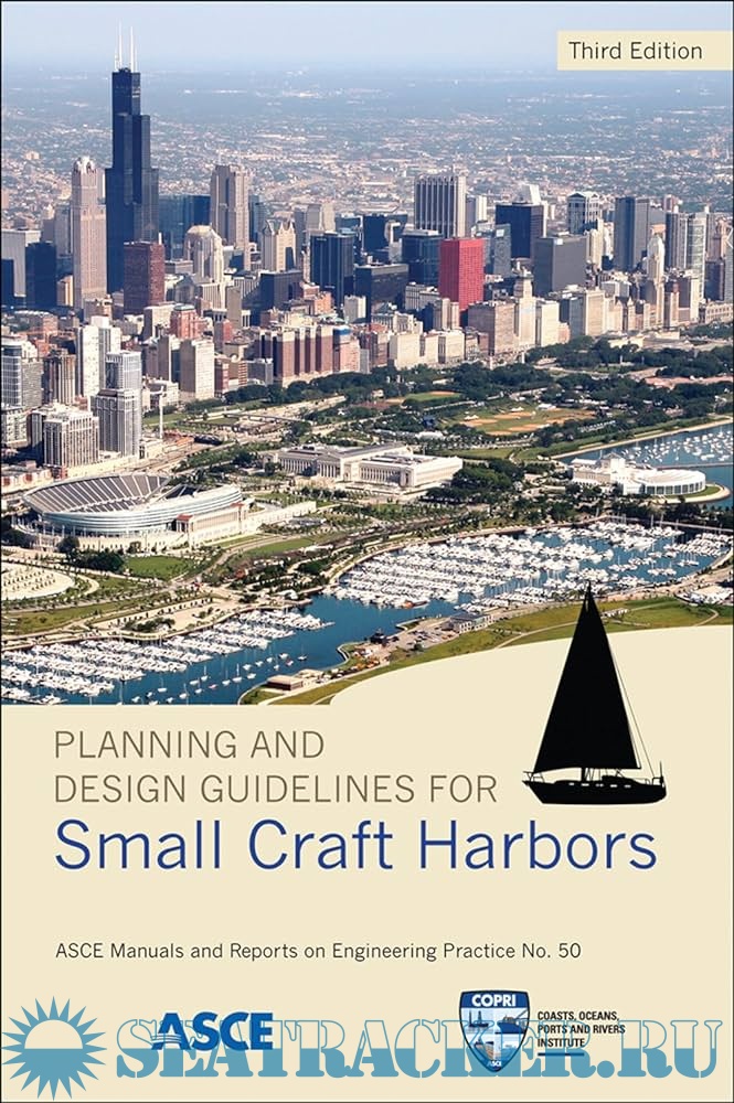 Planning And Design Guidelines For Small Craft Harbors ASCE 2012