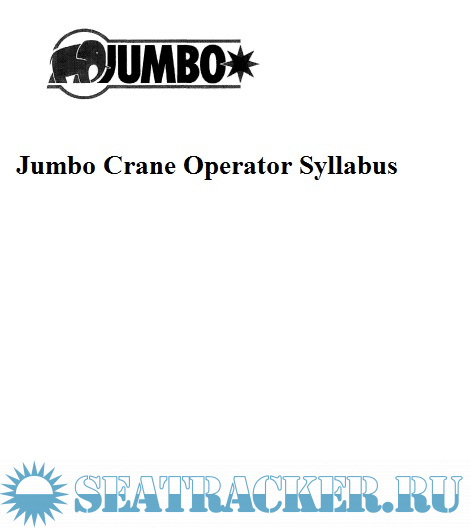 Jumbo Crane Operator Syllabus - Jumbo Shipping [2003, PDF] › Marine Tracker