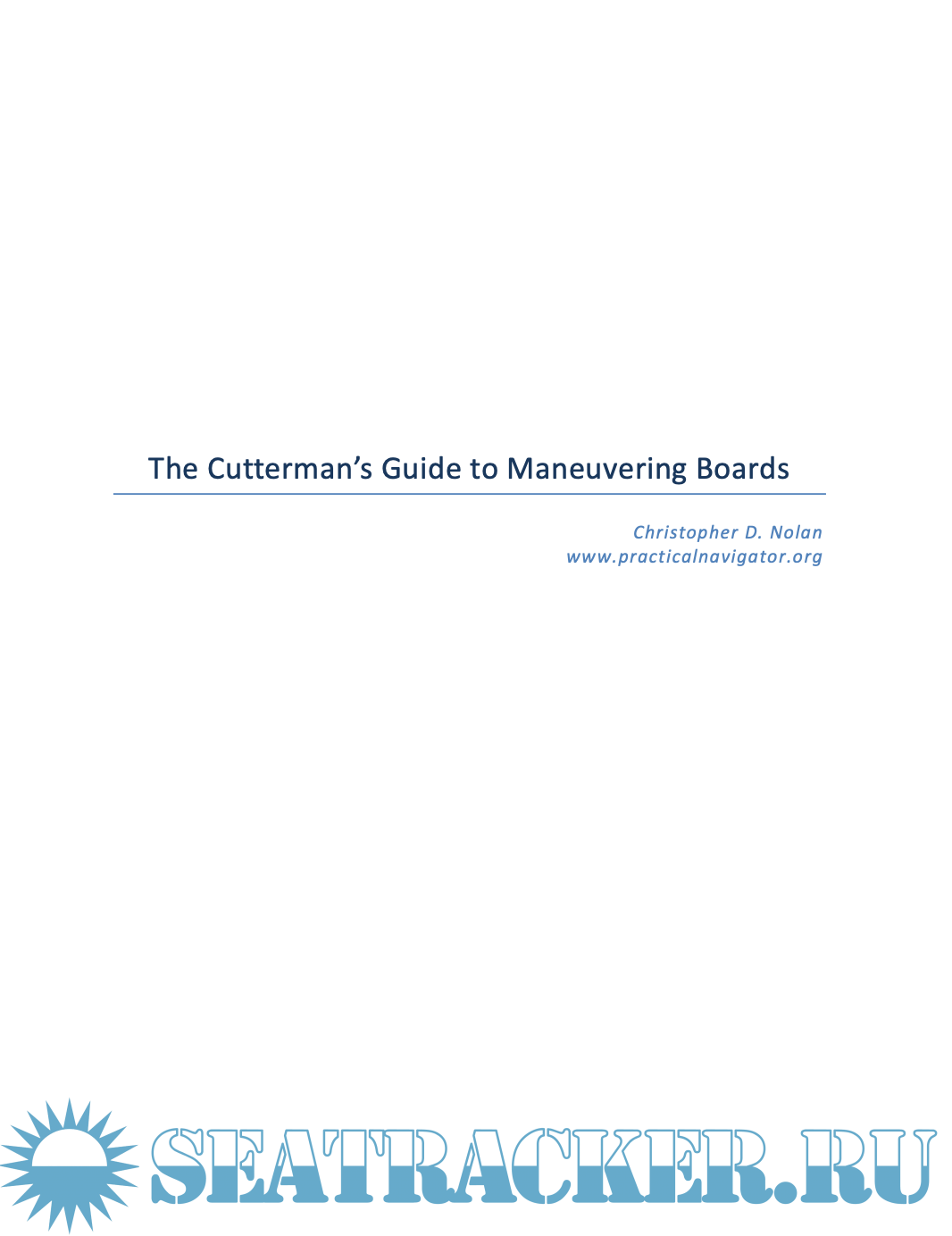 The Cutterman’s Guide to Maneuvering Boards › Marine Tracker