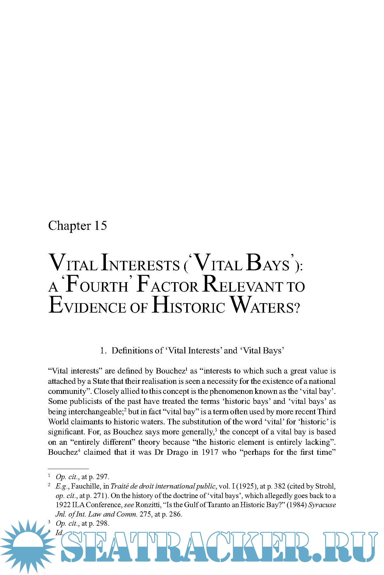 Historic Waters in the Law of the Sea: A Modern Re-Appraisal - Clive R ...