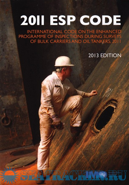 2011 ESP CODE (International Code on the Enhanced Programme of ...
