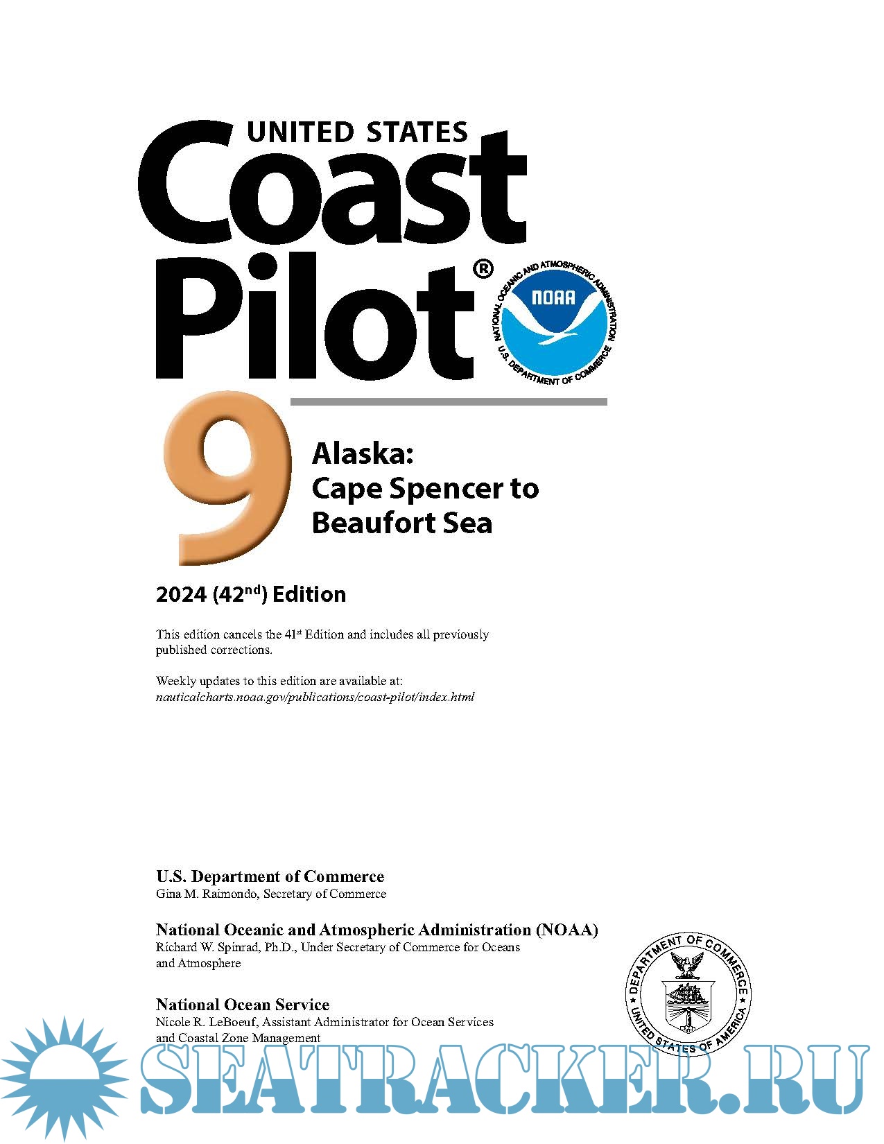 US Coast Pilot Book 9 Alaska: Cape Spencer to Beaufort Sea - NOAA [2024 ...