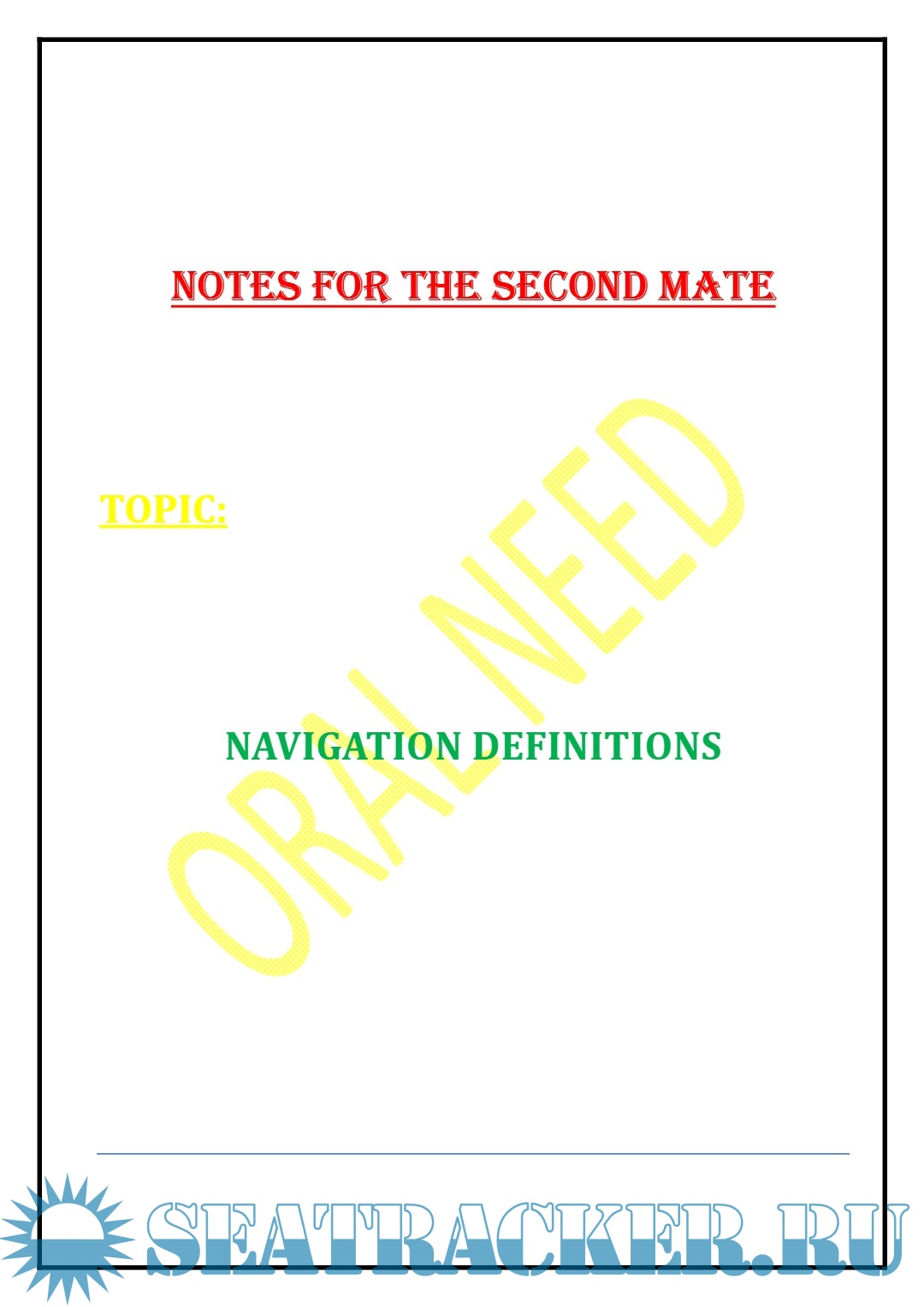 Notes for The Second Mate: Navigation Definitions - Oral Need [20xx ...