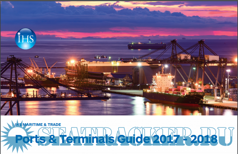 IHS Ports & Terminals Guide 2017 - IHS Global Limited [2017] › Marine ...