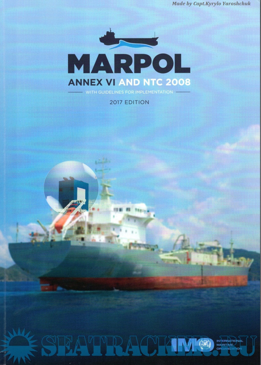 Marpol Annex VI and NTC 2008 (ed.2017) UPDATED search, corr.page, size ...