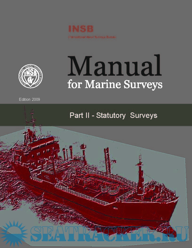 Manual for Marine Surveys (Part II Statutory surveys) - International ...