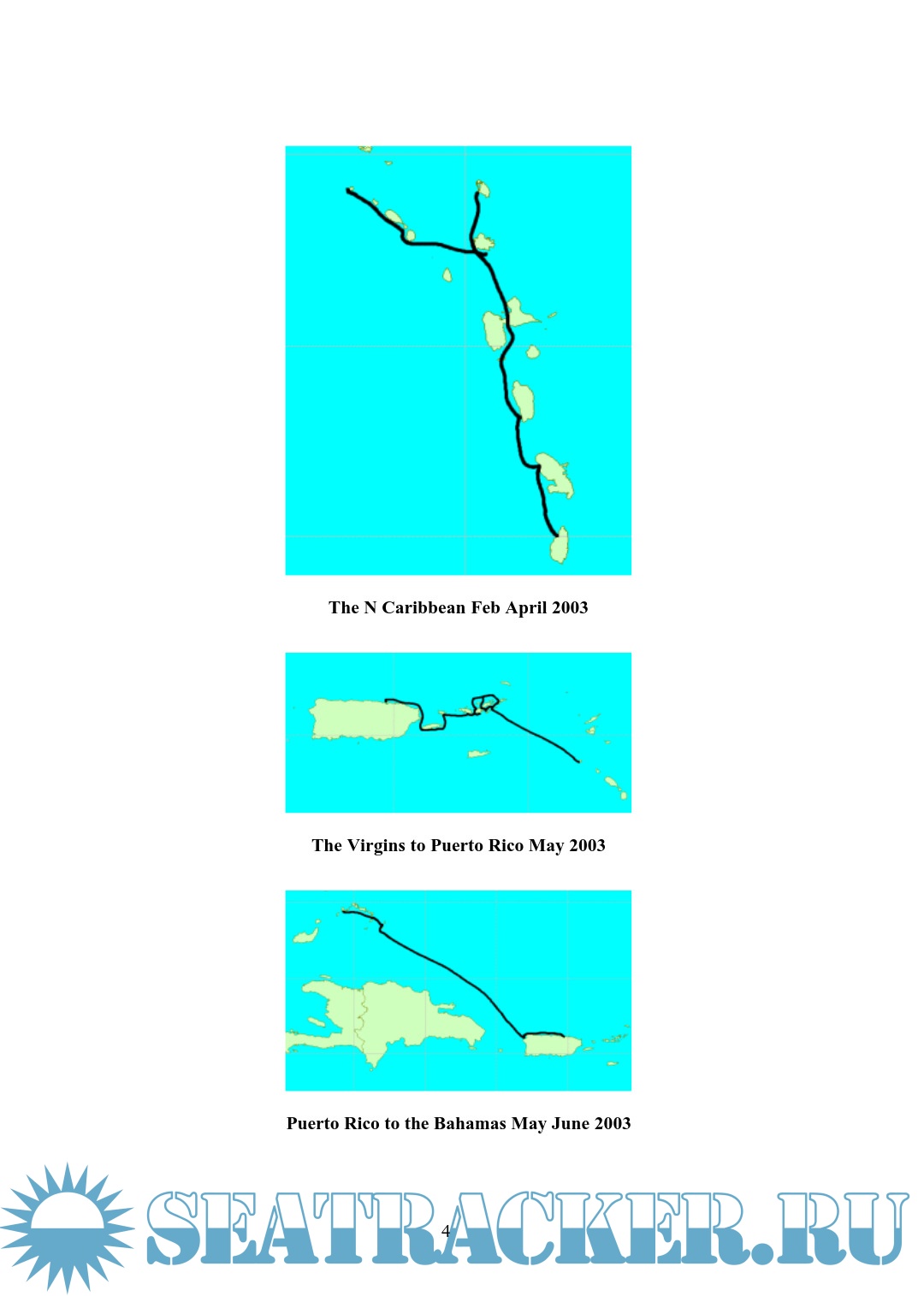 Log of sailing catamaran Eclipse - Woods R, Matzke J. [2006, PDF] › Marine Tracker