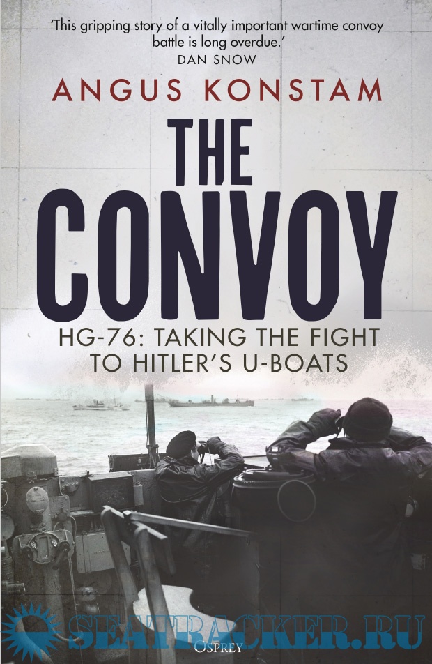 The Convoy: HG-76: Taking the Fight to Hitler's U-boats - Angus Konstam [2023, PDF] › Marine Tracker