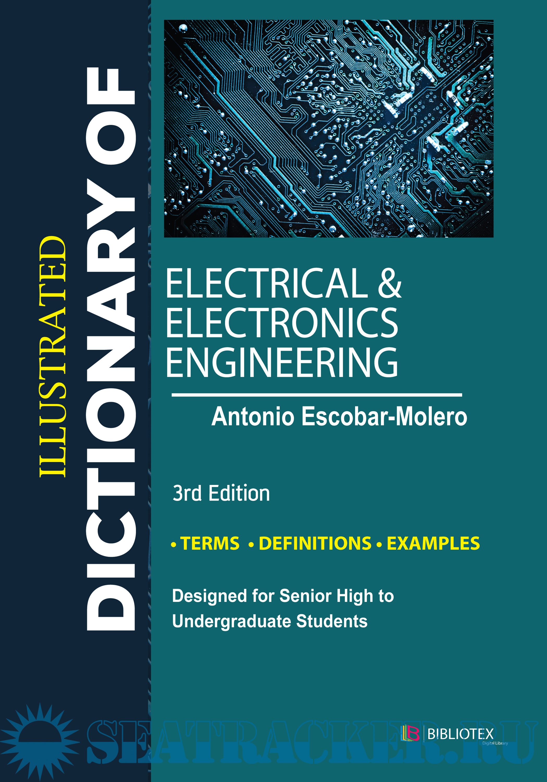 Illustrated Dictionary of Electrical & Electronics Engineering ...