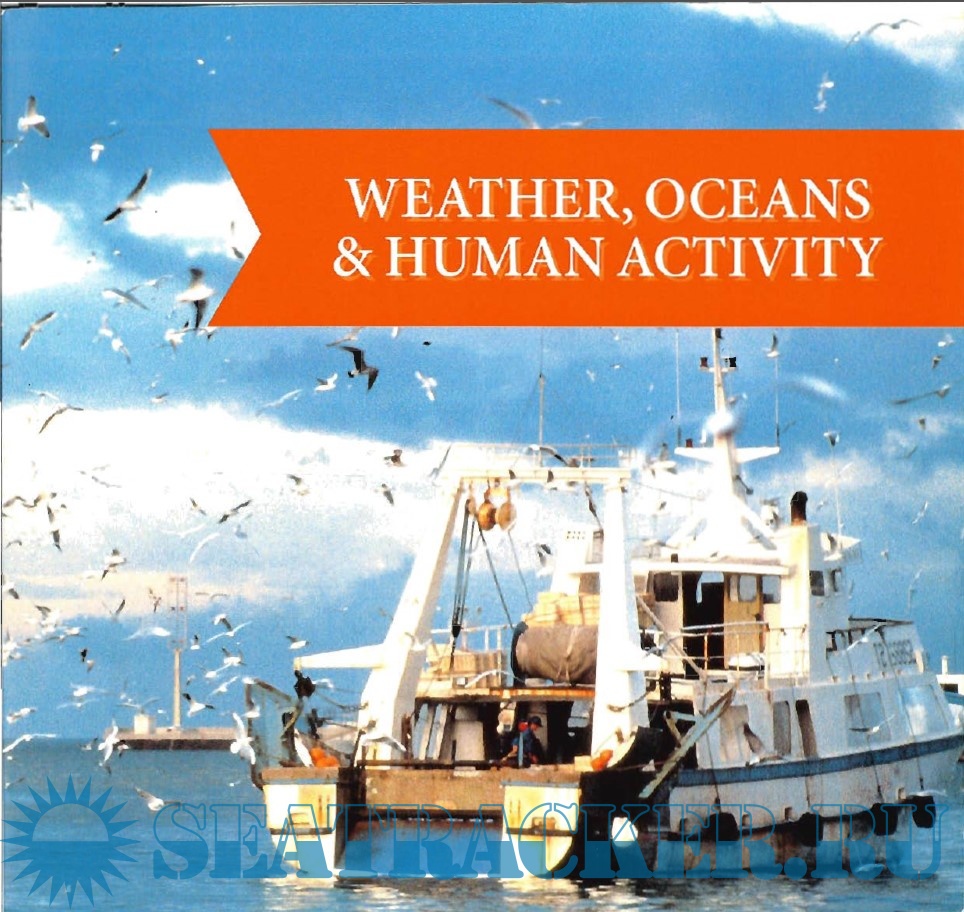 Weather, Oceans & Human Activities - WMO [1998, PDF] › Marine Tracker