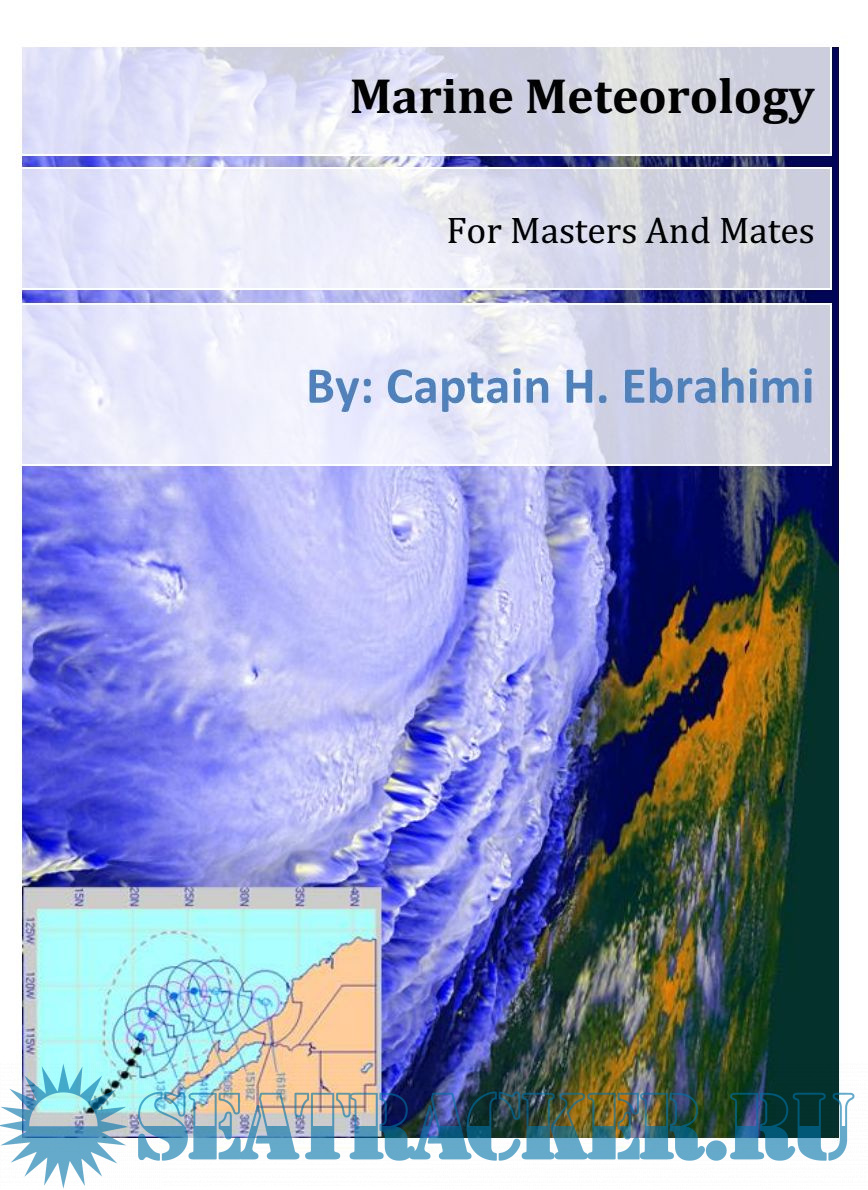 Marine Meteorology for Masters and Mates - H.Ebrahimi [200X, PDF ...