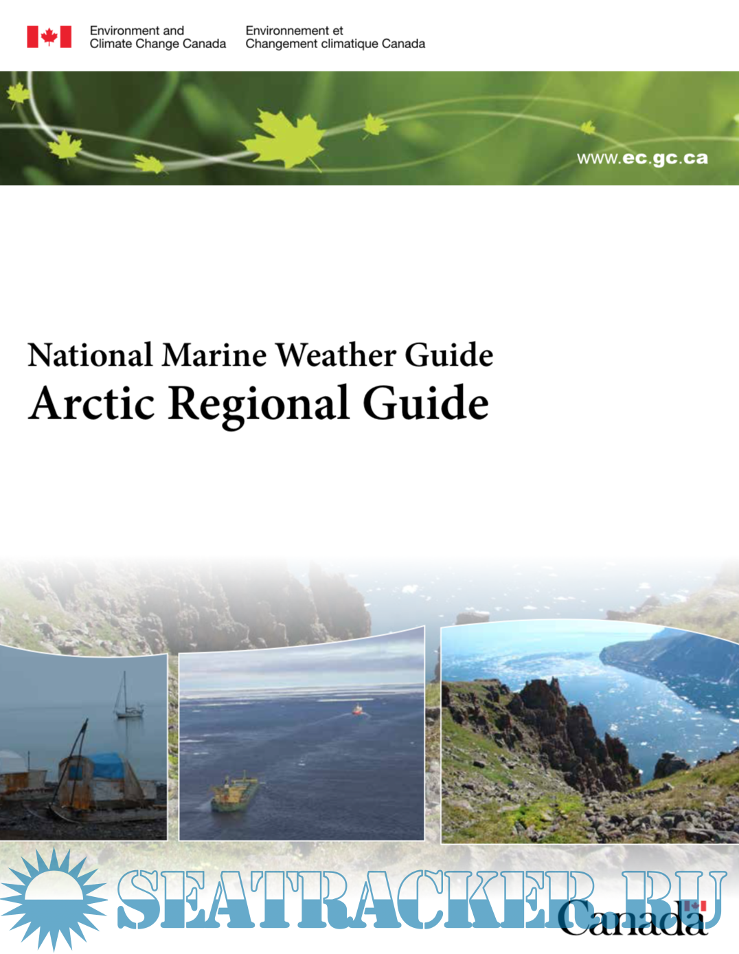 National Marine Weather Guide: Arctic Regional Guide - Environment and ...