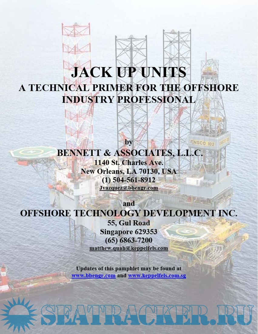 Jack-Up Units - A technical Primer - J.Vazquez, R.Michel [2005, PDF ...