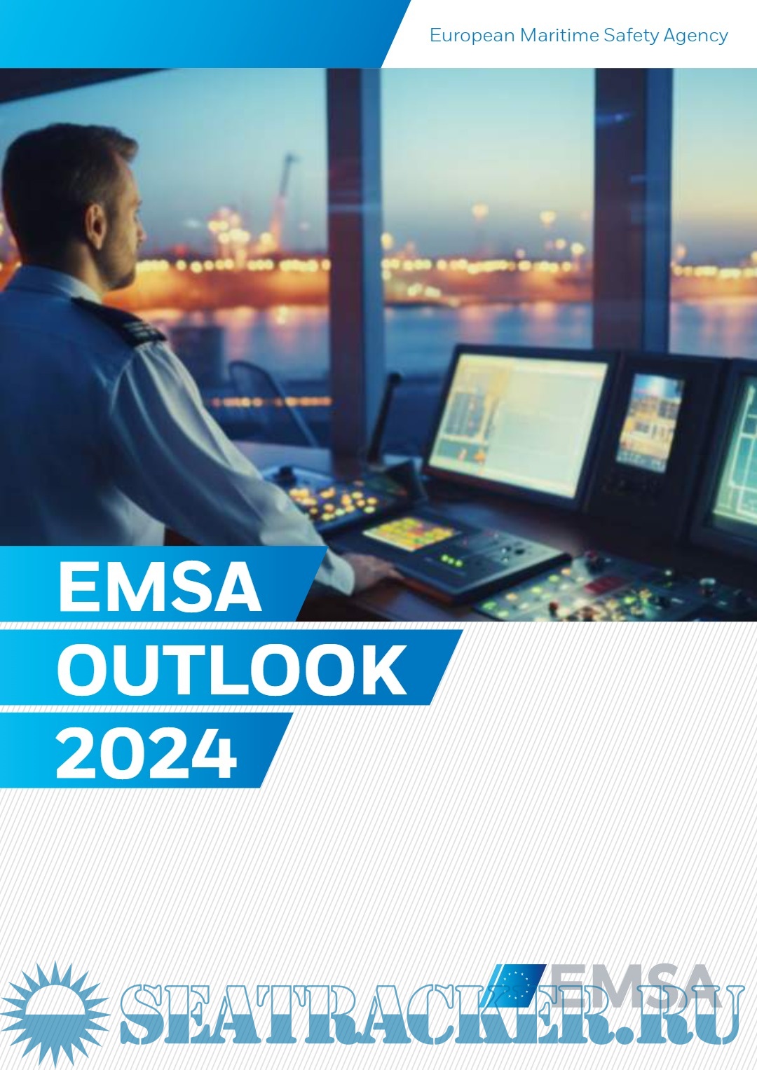 European Maritime Safety Agency Outlook (EMSA Outlook) - European ...