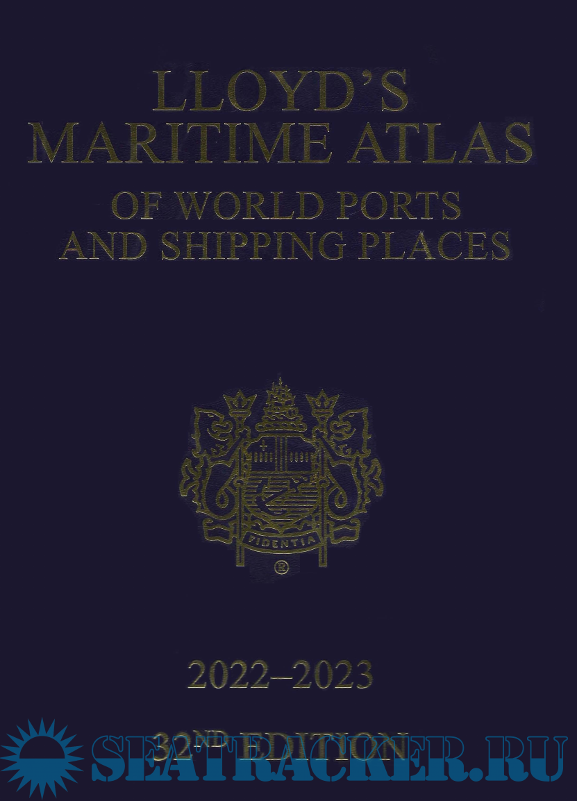 Lloyd's Maritime Atlas of World Ports and Shipping Places - Informa UK ...