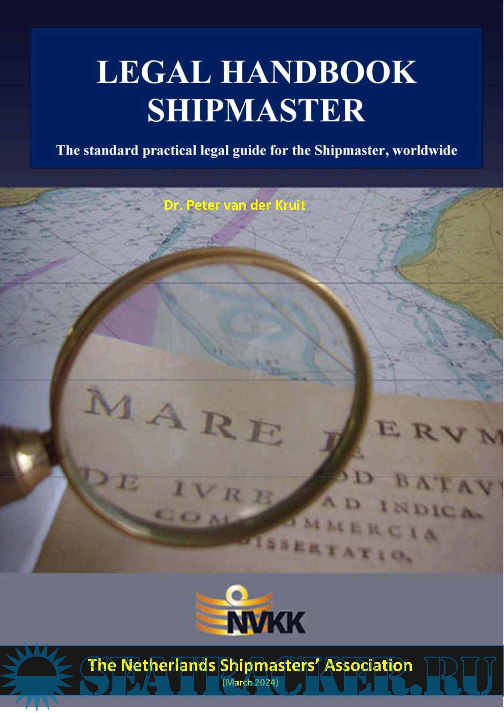 Legal Handbook Shipmaster | The standard practical Legal Guide for the ...