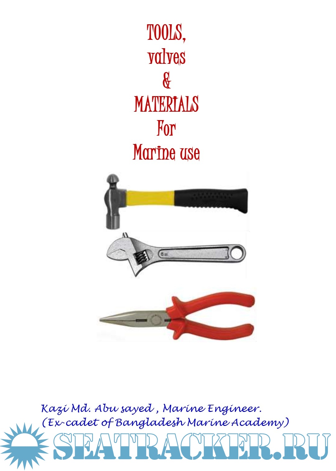 TOOLS, valves & MATERIALS For Marine use - Kazi Md. Abu Sayed [20 ...
