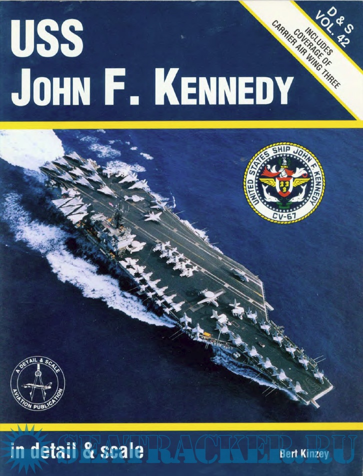 USS John F. Kennedy in detail & scale - Bert Kinzey [1993, PDF ...
