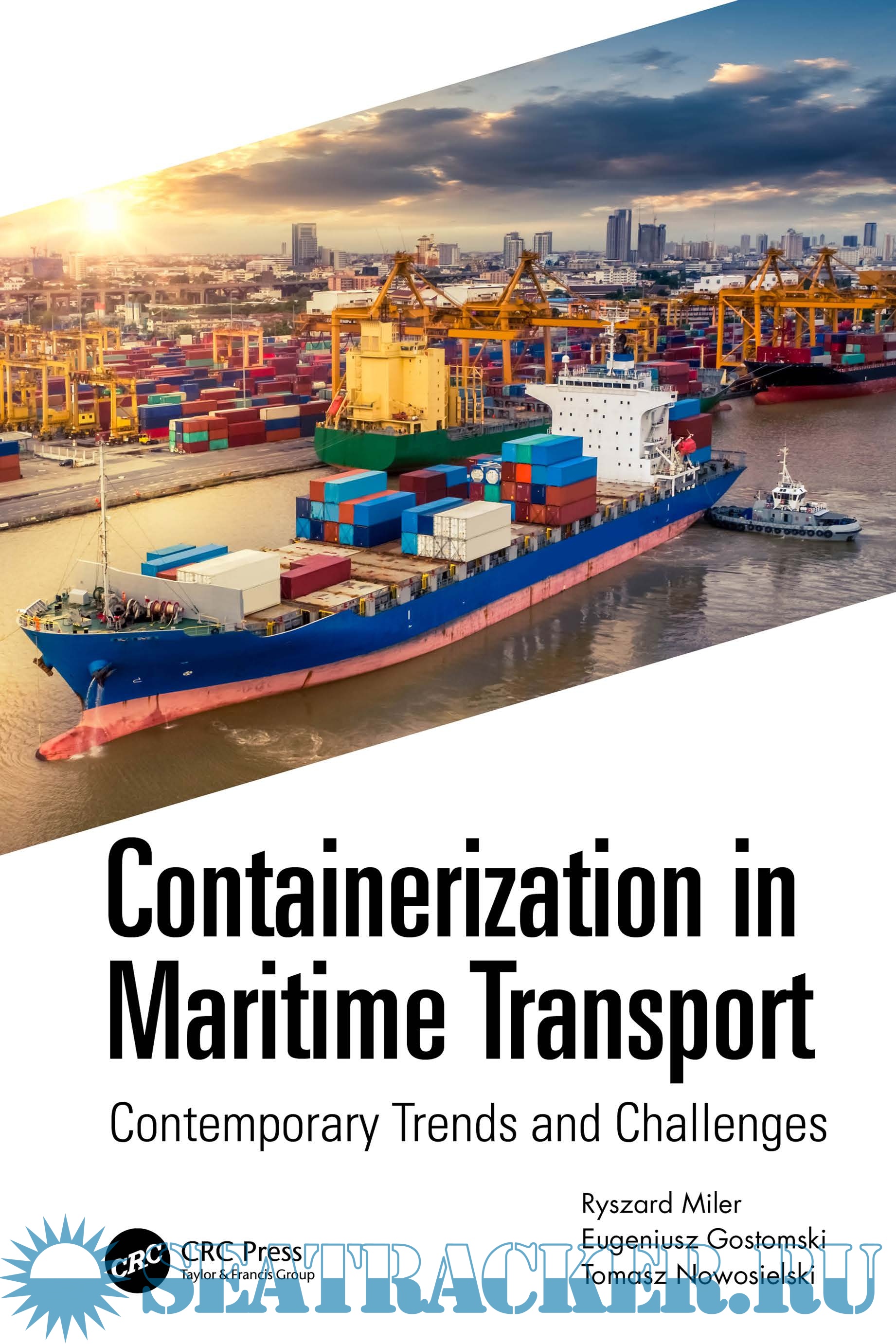Containerization in Maritime Transport: Contemporary Trends and ...