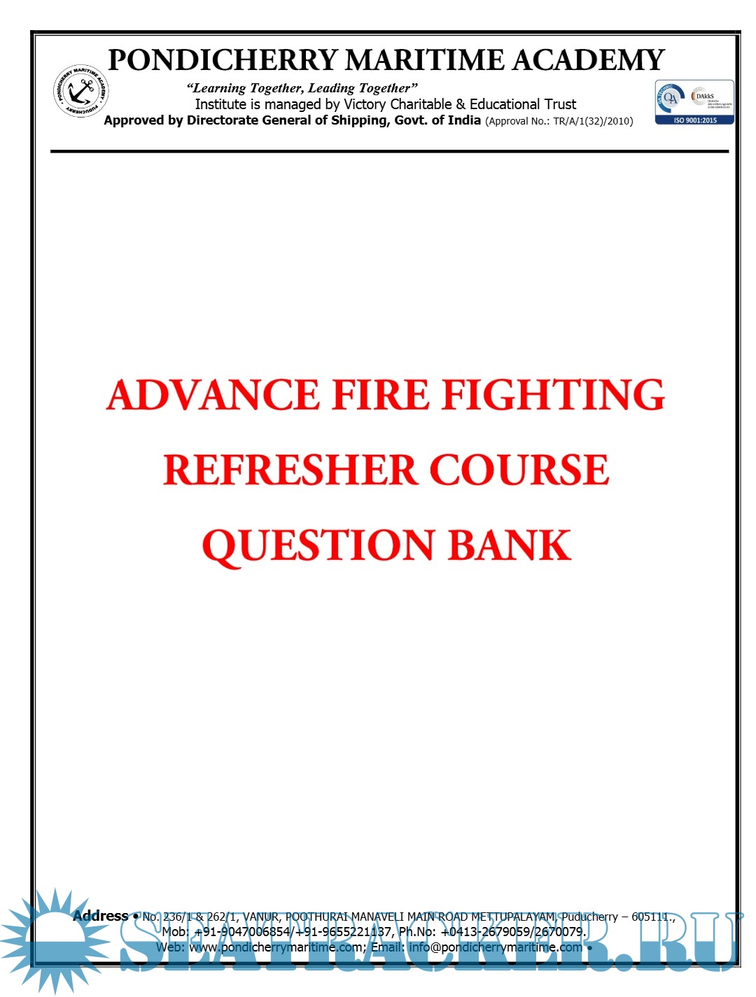 Advanced Fire Fighting Refresher Course Question Bank - Pondicherry ...