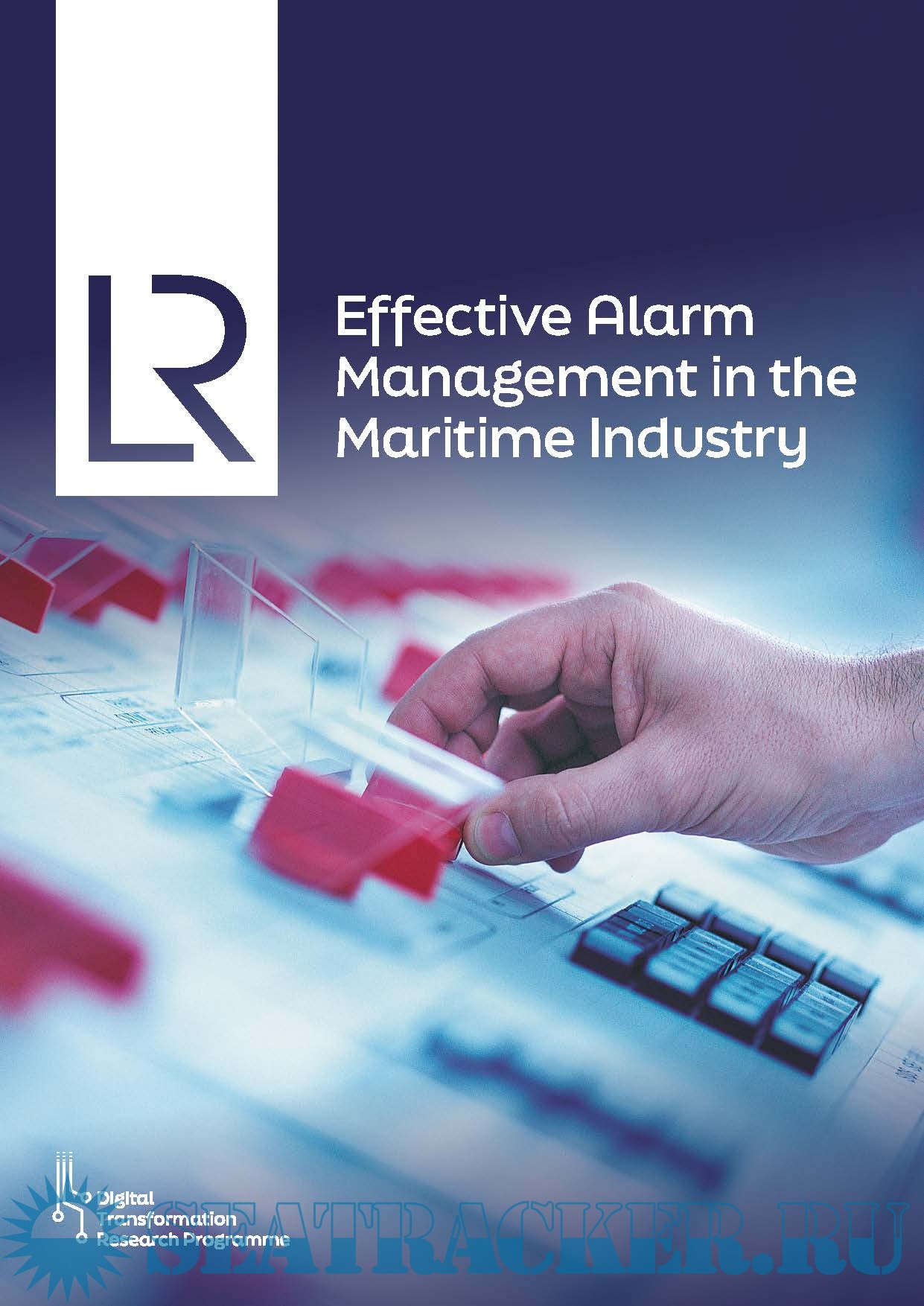 Effective Alarm Management in the Maritime Industry - Lloyd’s Register ...