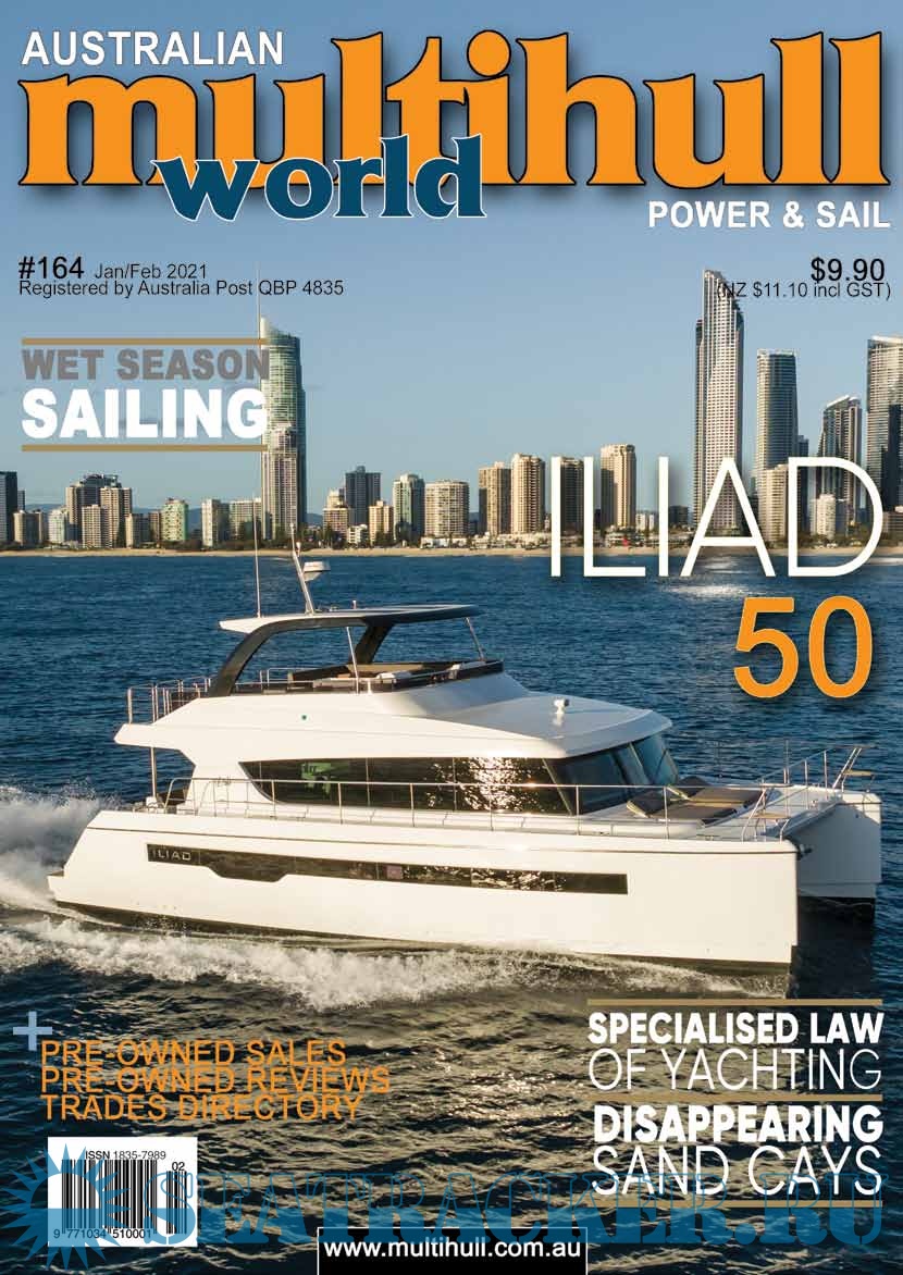 Multihull World - issue 164, January, February 2021 - Paul Lynch [2021 ...