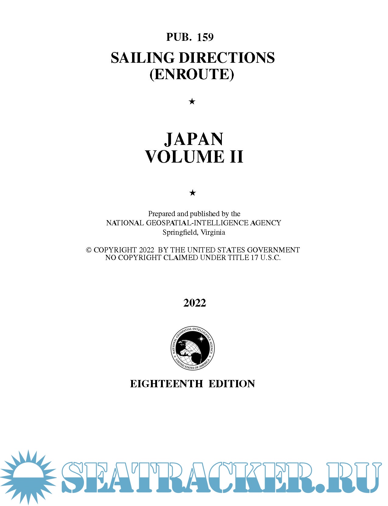 US Pub. 159 Sailing Directions (Enroute) Japan, Volume 2 - NGIA [2022, PDF] › Marine Tracker