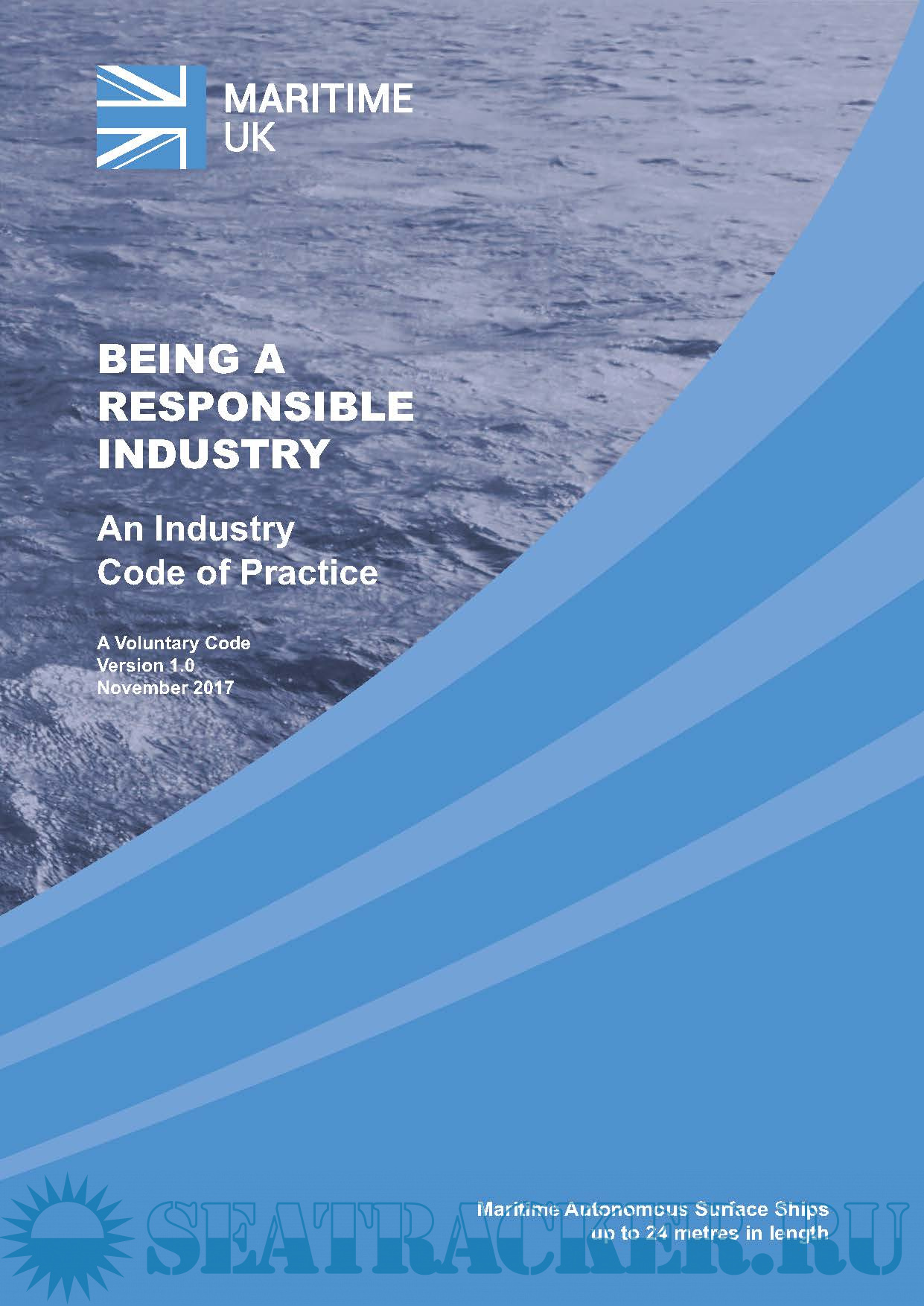 Being a Responsible Industry - An Industry Code of Practice, A ...