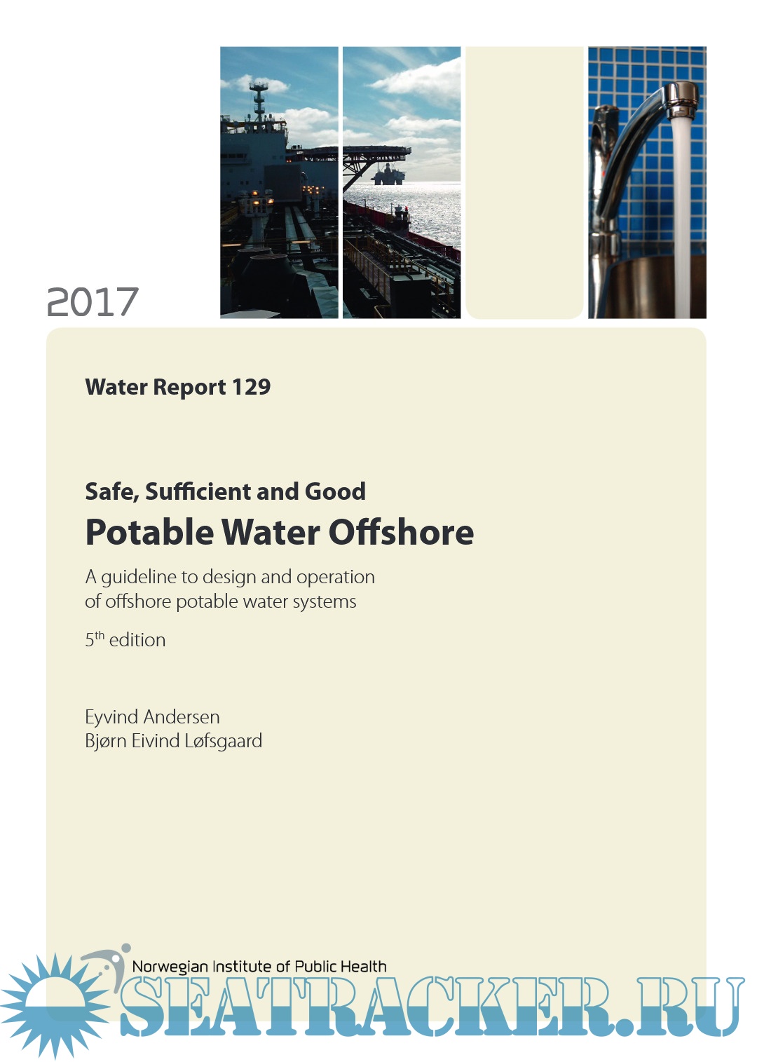 Safe, Sufficient and Good Potable Water Offshore - Eyvind Andersen ...
