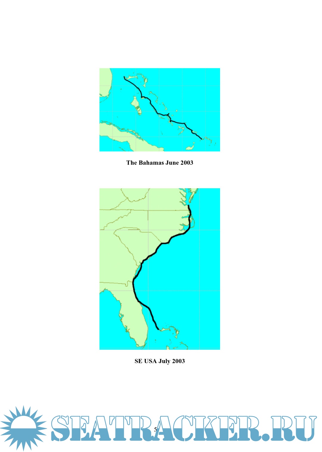 Log of sailing catamaran Eclipse - Woods R, Matzke J. [2006, PDF] › Marine Tracker