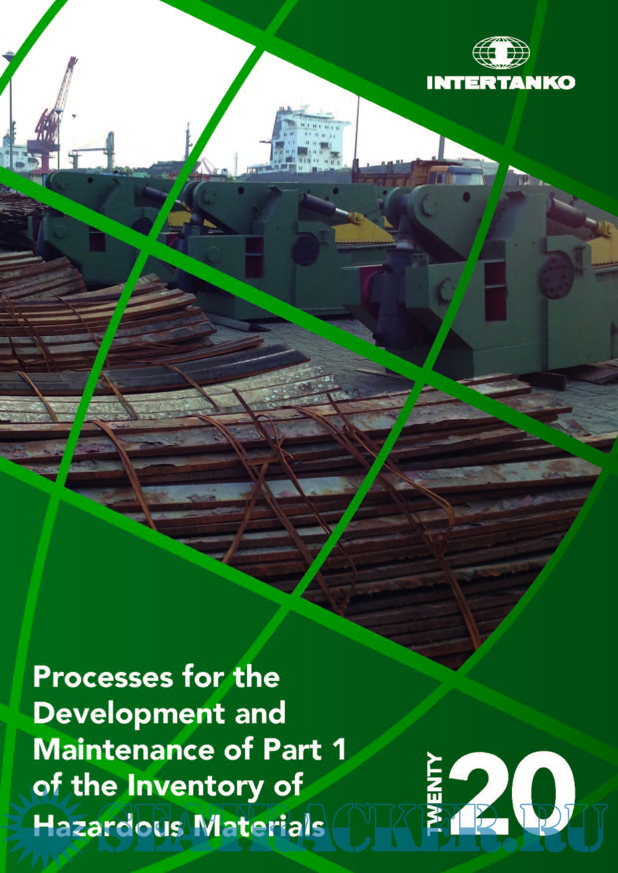Processes for the Development and Maintenance of Part 1 of the Inventory of Hazardous Materials ...