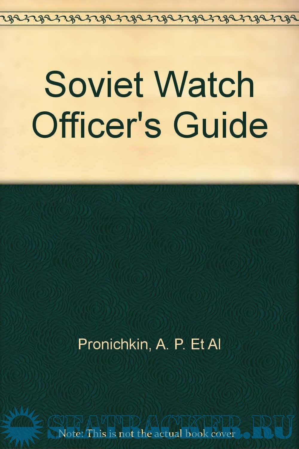 Soviet Watch Officer's Guide - Pronichkin A.P. and many Others [1967 ...