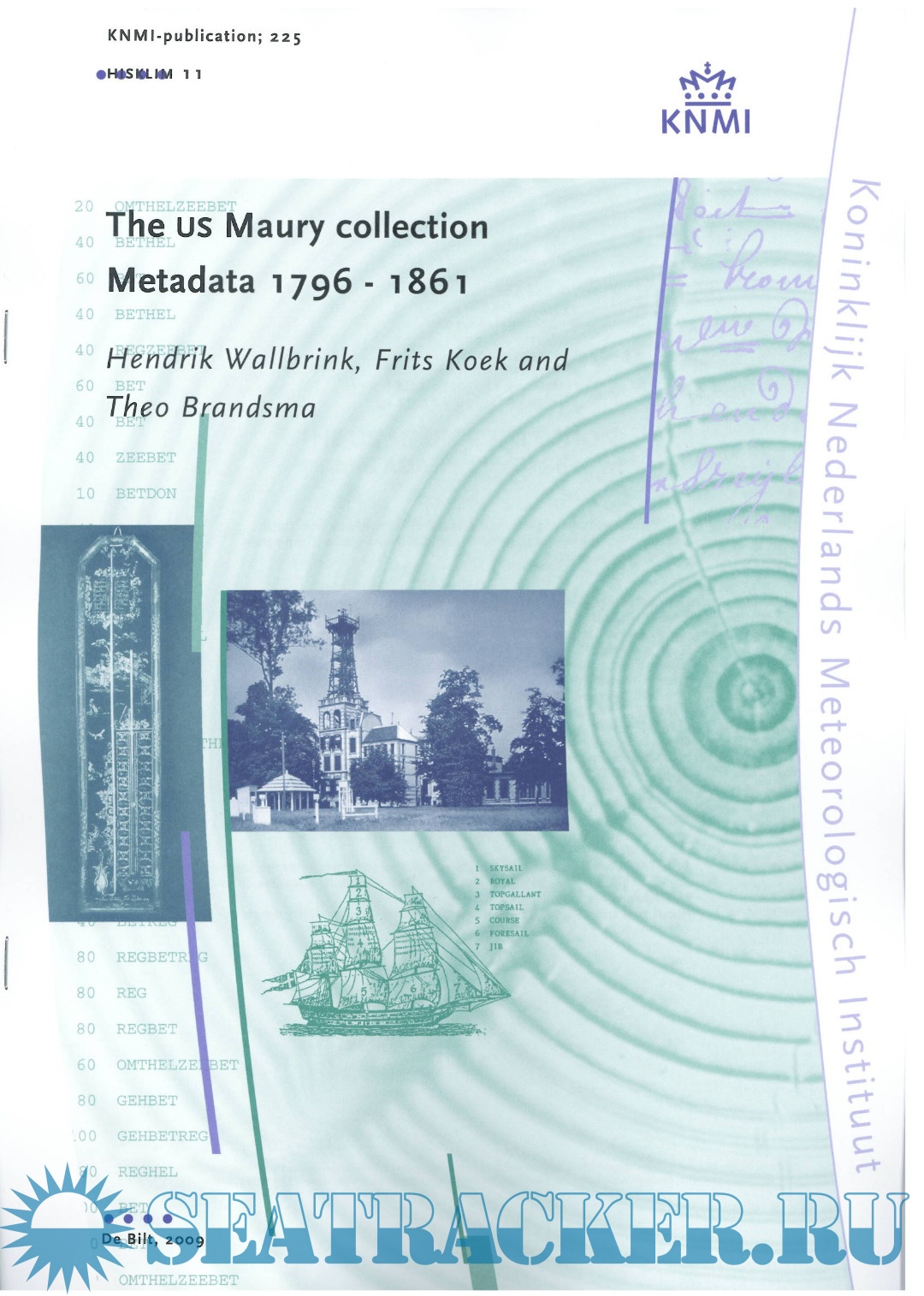 The US maury collection metadata 1796-1861 - Wallbrink H., Koek F.B ...