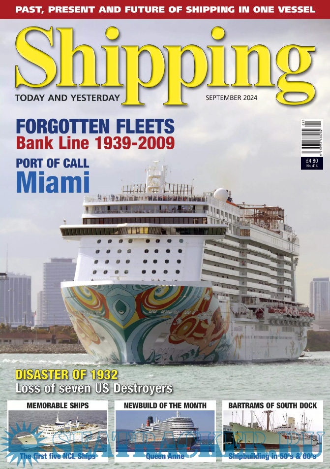 Shipping Today & Yesterday Magazine - September (Issue 414) - Nigel ...