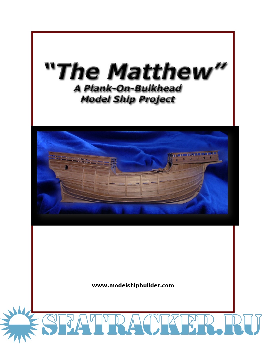 'The Matthew' - A Plank-On-Bulkhead Model Ship Project - Collective ...