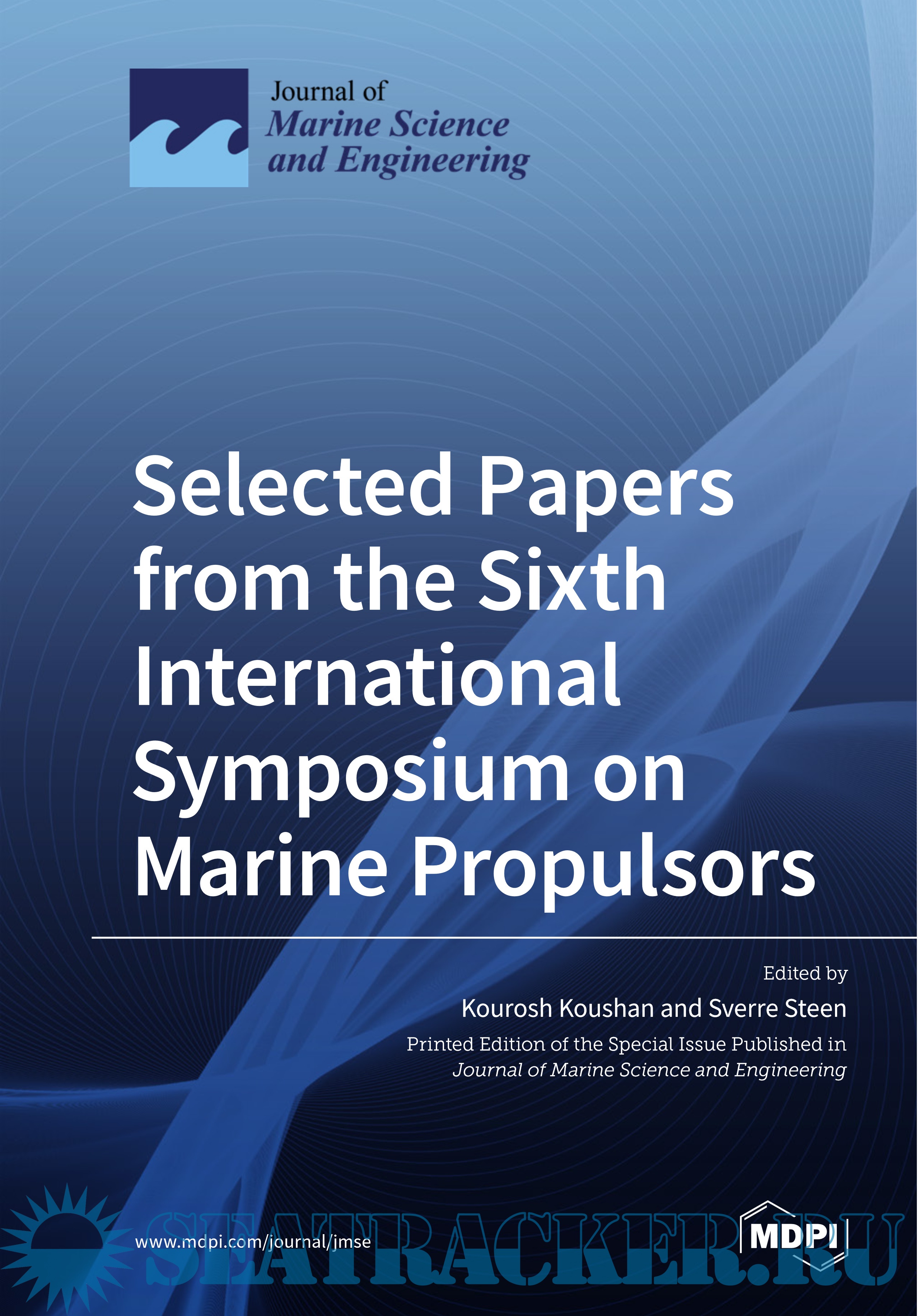 Selected Papers from the Sixth International Symposium on Marine Propulsors - Kourosh Koushan ...