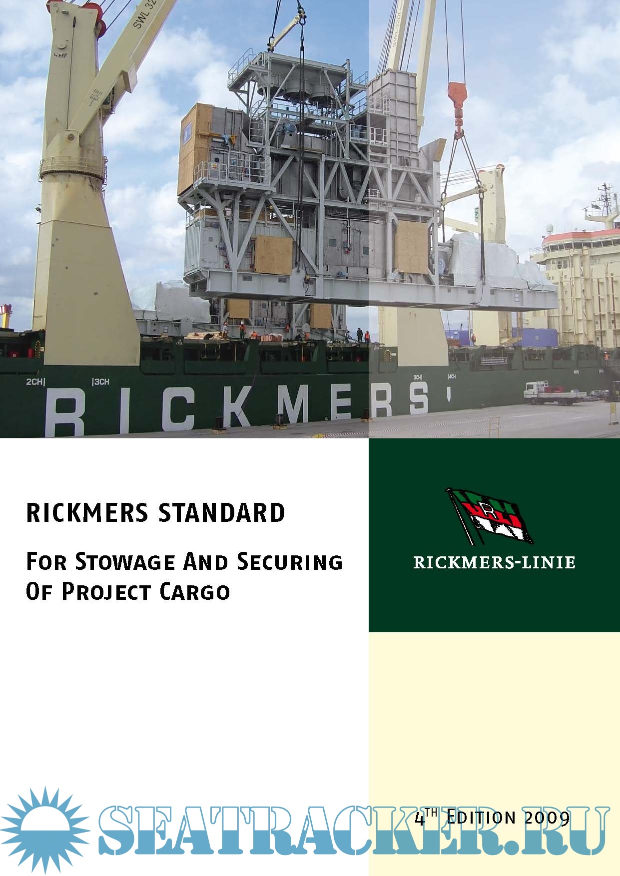 Rickmers Standard for Stowage and Securing of Project Cargo - Rickmers ...